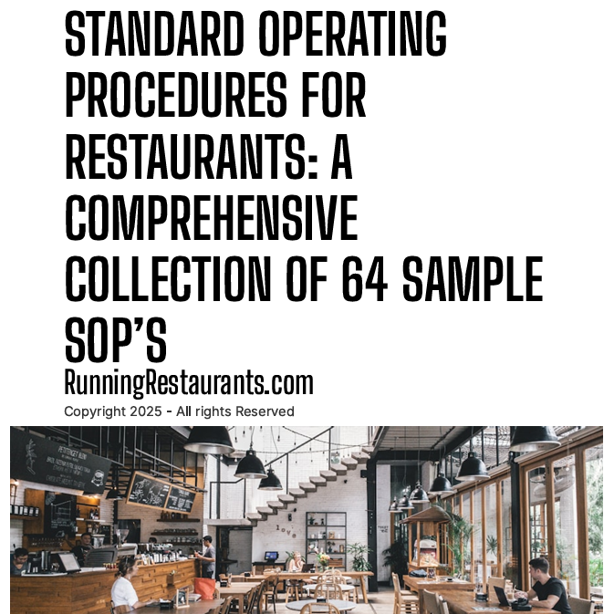 Standard Operating Procedures for Restaurants: 64 Sample SOP’s